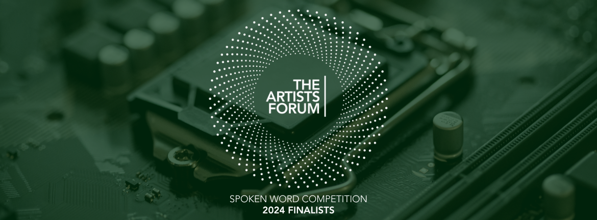 THE ARTISTS FORUM » Spoken Word Competition 2024